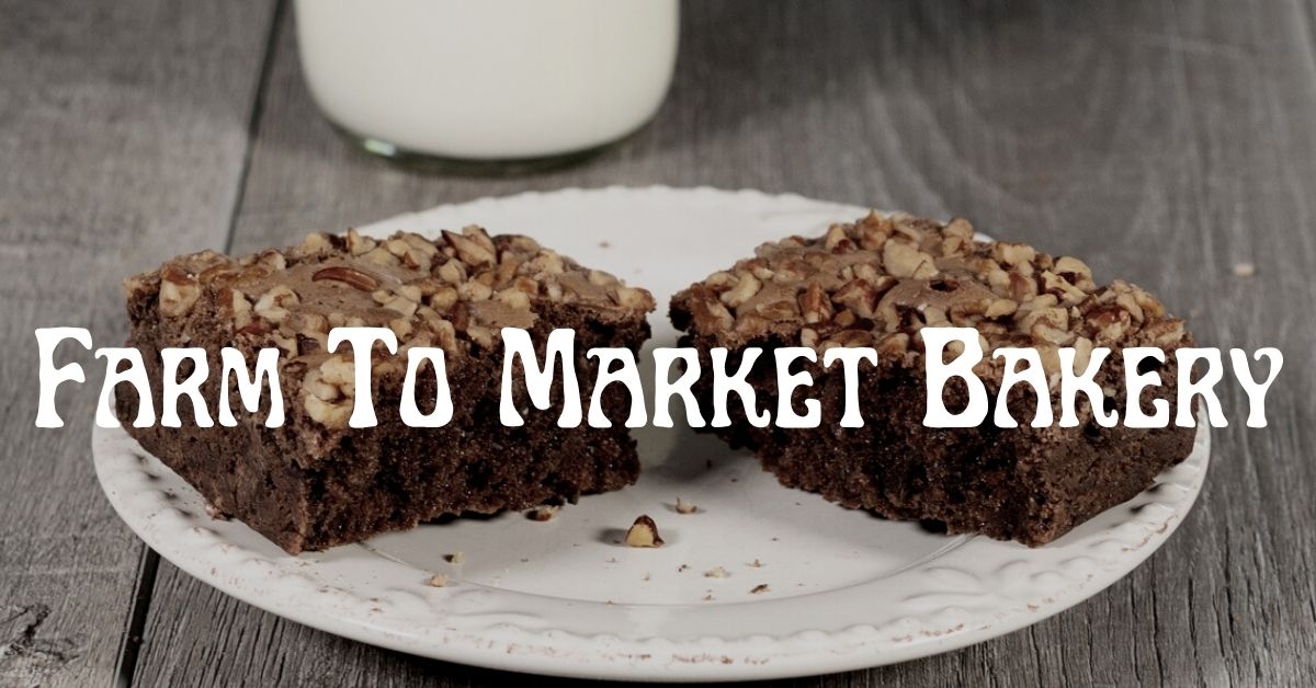 Farm to Market Bakery – Rachel's Texas Kitchen